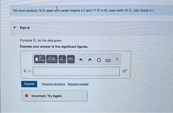 Solved Two level sections 75 ft apart with center heights | Chegg.com