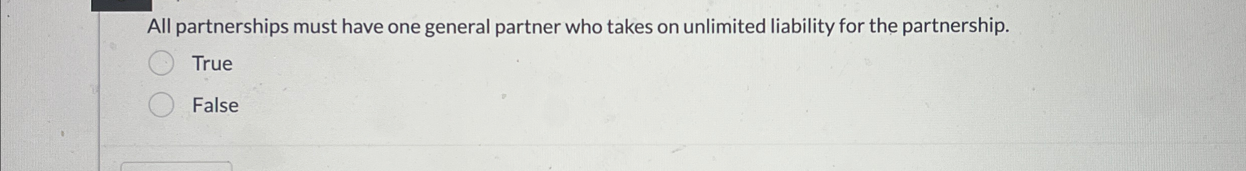 Solved All partnerships must have one general partner who | Chegg.com