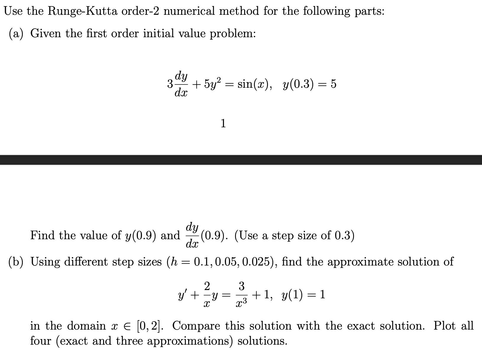 Use the Runge-Kutta order-2 ﻿numerical method for the | Chegg.com