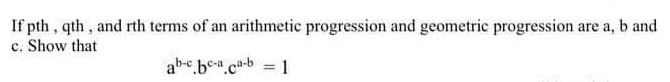 Solved If pth, ﻿qth, ﻿and rth terms of an arithmetic | Chegg.com