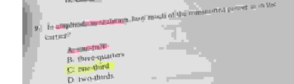 Solved in amplitude modulation how much of the transmitted | Chegg.com