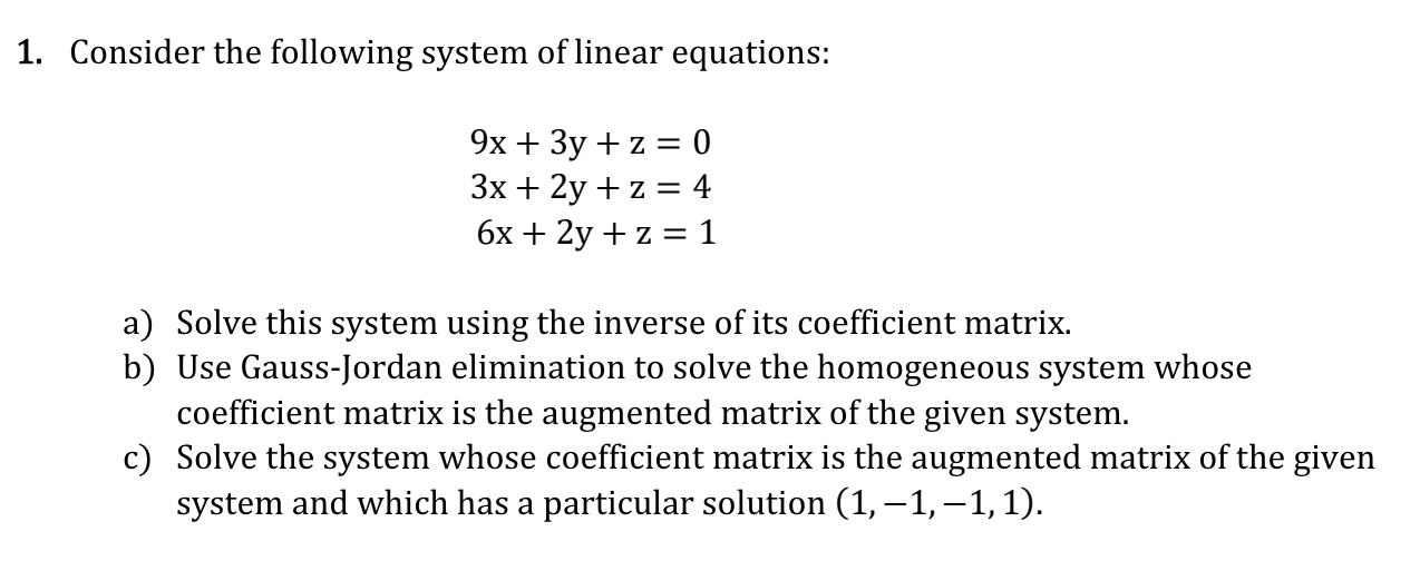 Consider the following system of linear | Chegg.com