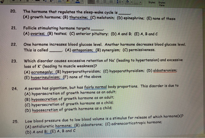 Solved Styles Styles Pane 20. The hormone that regulates the | Chegg.com