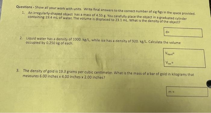 Solved 1 What Is The Density Of The Object2 Caculate The