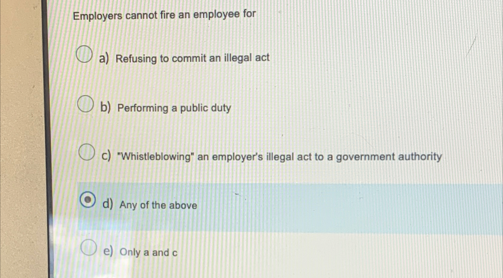 Solved Employers cannot fire an employee for ﻿a) ﻿Refusing | Chegg.com
