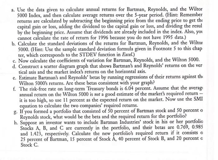 a. Use the data given to calculate annual returns for | Chegg.com