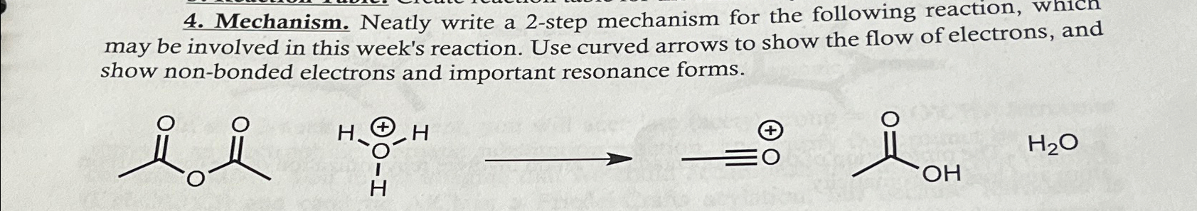Solved Mechanism. Neatly write a 2 -step mechanism for the | Chegg.com