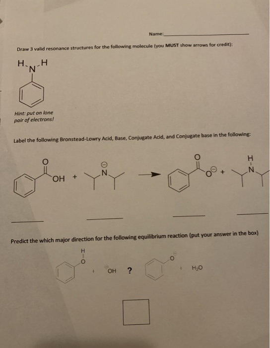 Solved Name: Draw 3 valid resonance structures for the | Chegg.com