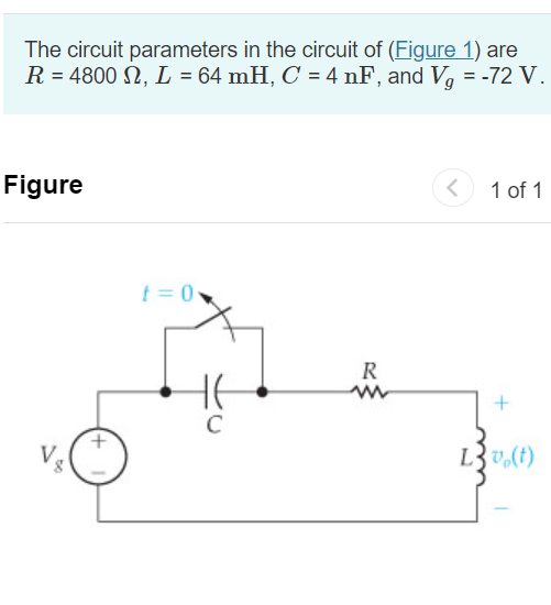The circuit parameters in the circuit of (Figure 1) | Chegg.com