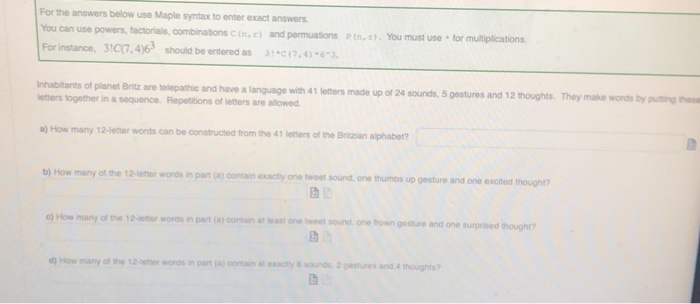 Solved For the answers below use Maple syntax to enter exact | Chegg.com Solved For the answers below use Maple syntax to enter exact | Chegg.com