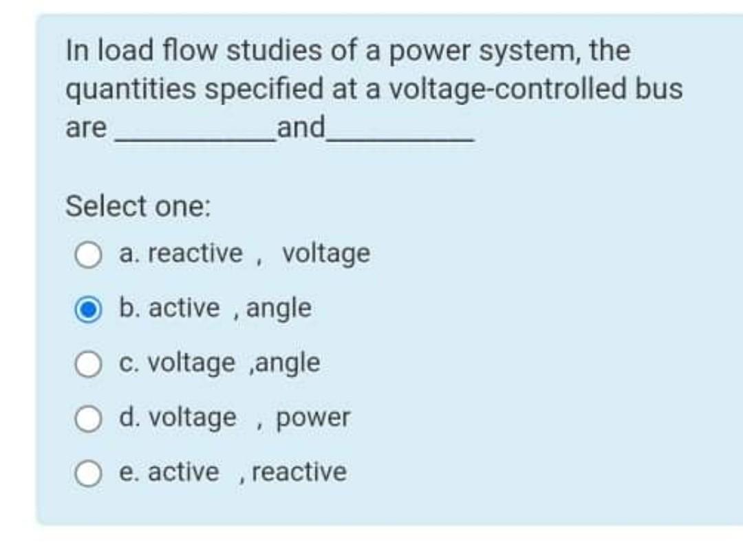 Solved Bus admittance matrix is used in Select one: a. load | Chegg.com