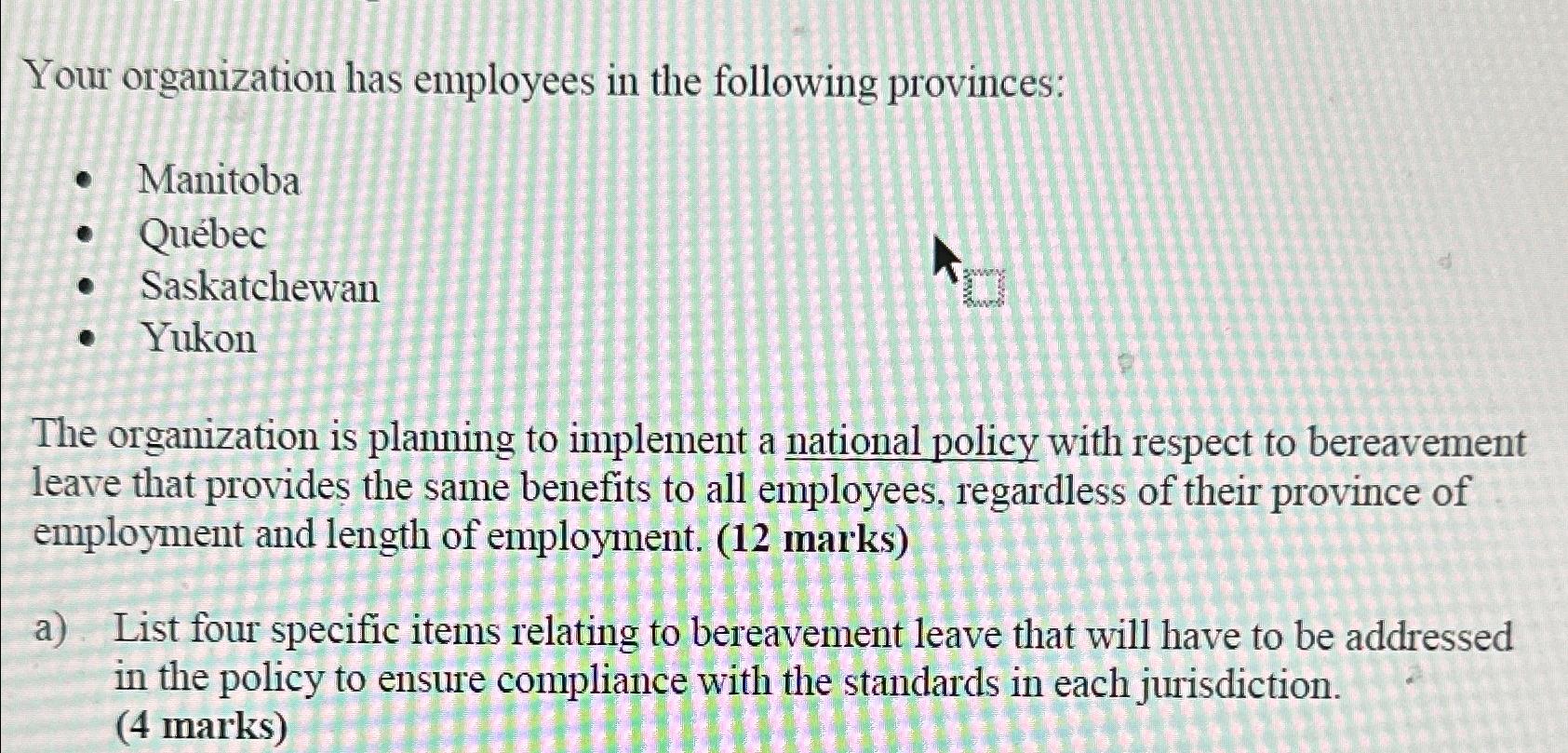 Solved Your organization has employees in the following | Chegg.com