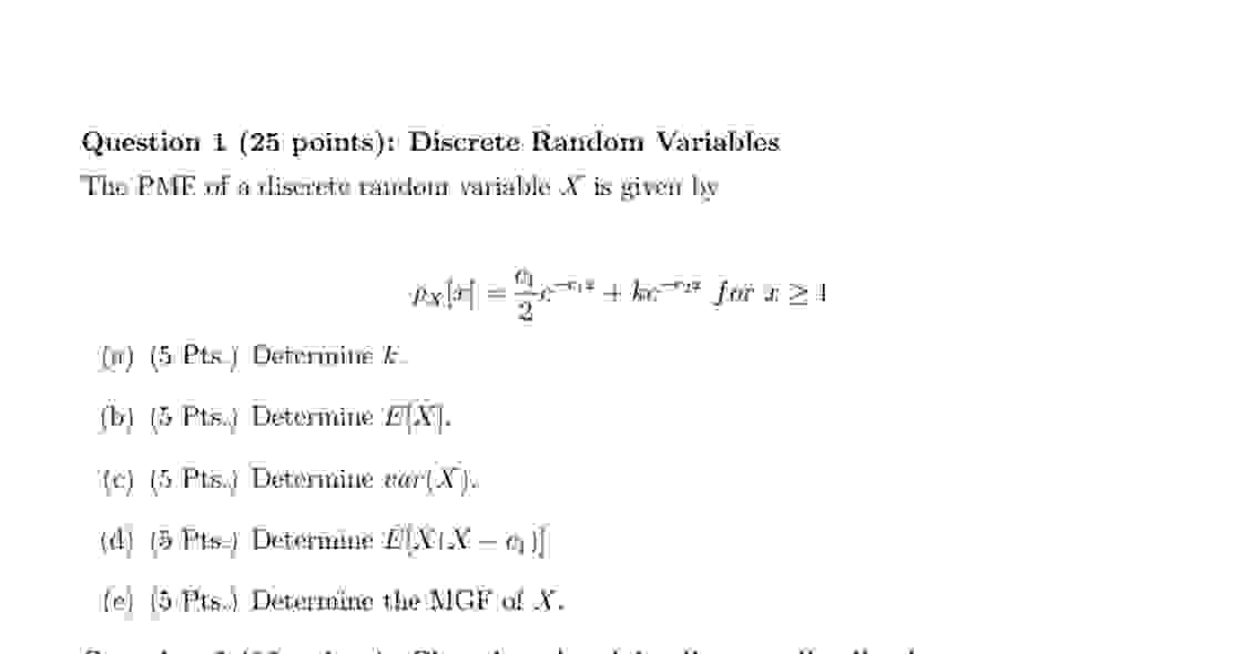 Solved Question 1 (25 ﻿points): Discrete Random VariablesThe | Chegg.com