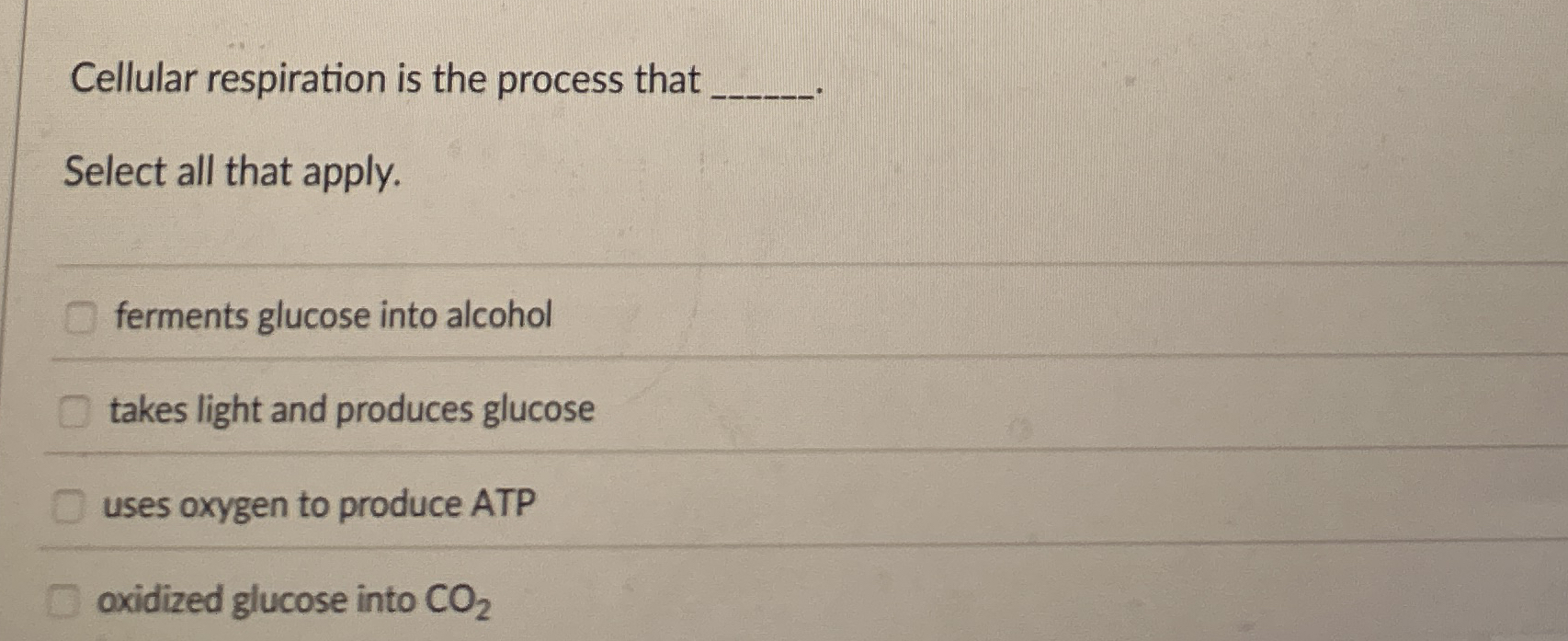 Solved Cellular respiration is the process thatSelect all | Chegg.com