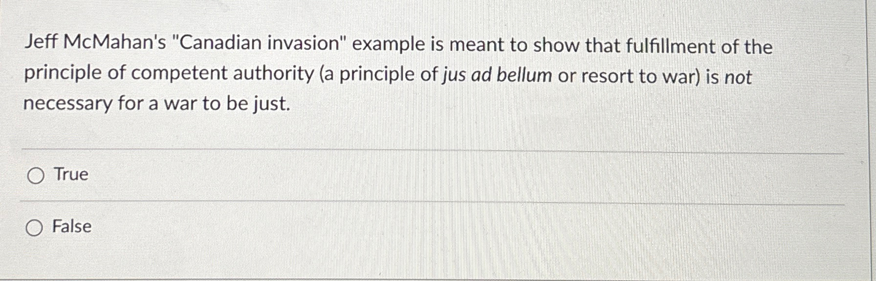 Solved Jeff McMahan's "Canadian invasion" example is meant | Chegg.com