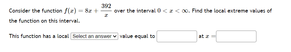 Solved Consider the function f(x)=8x+392x ﻿over the interval | Chegg.com