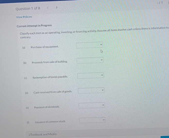 Solved Question 1 ﻿of 8View PoliciesCurrent Attempt in | Chegg.com
