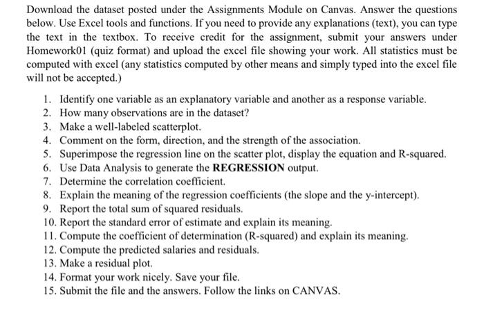 Solved Download the dataset posted under the Assignments | Chegg.com