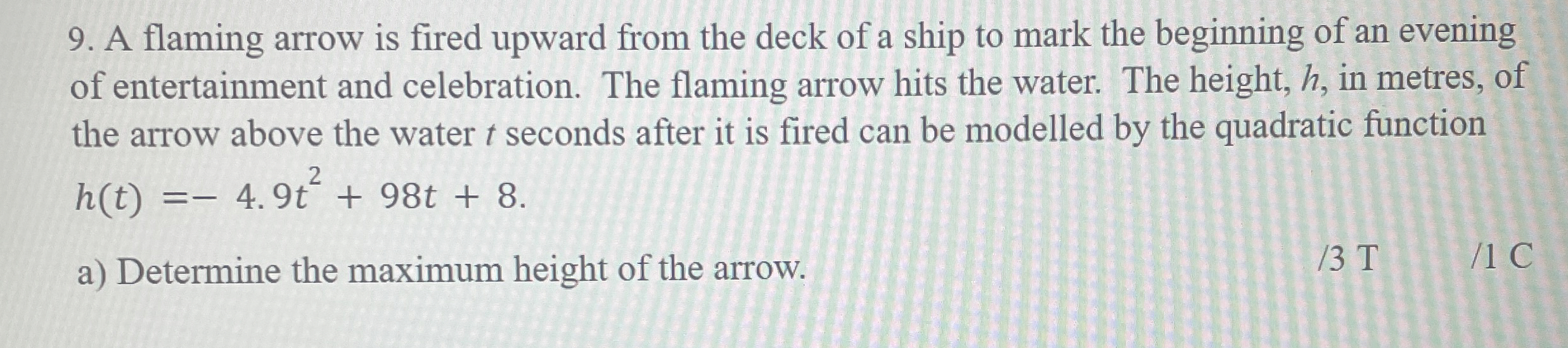 Solved A flaming arrow is fired upward from the deck of a | Chegg.com