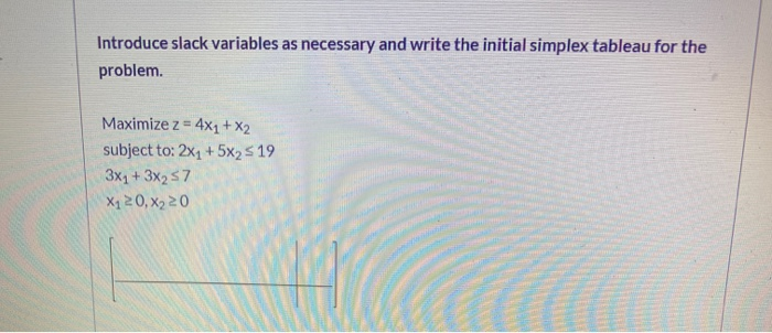 Solved Introduce slack variables as necessary and write the | Chegg.com