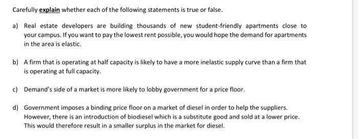 Solved Carefully explain whether each of the following | Chegg.com