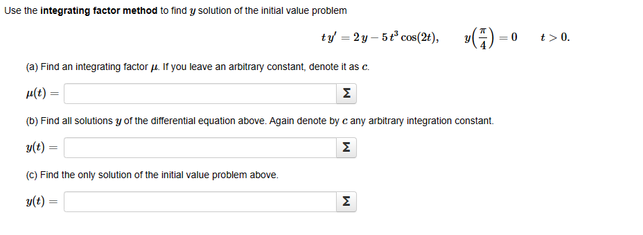 Solved 5. ﻿Use the integrating factor method to find y | Chegg.com