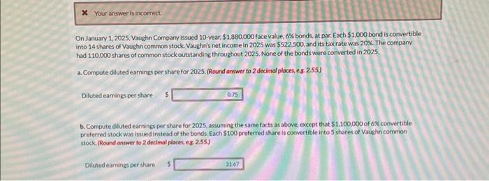 Solved On January 1, 2025, Vaughn Company issued 10 -year, | Chegg.com