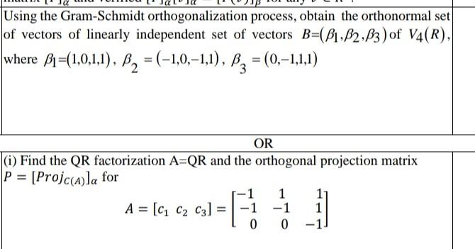 Solved Using the Gram-Schmidt orthogonalization process, | Chegg.com