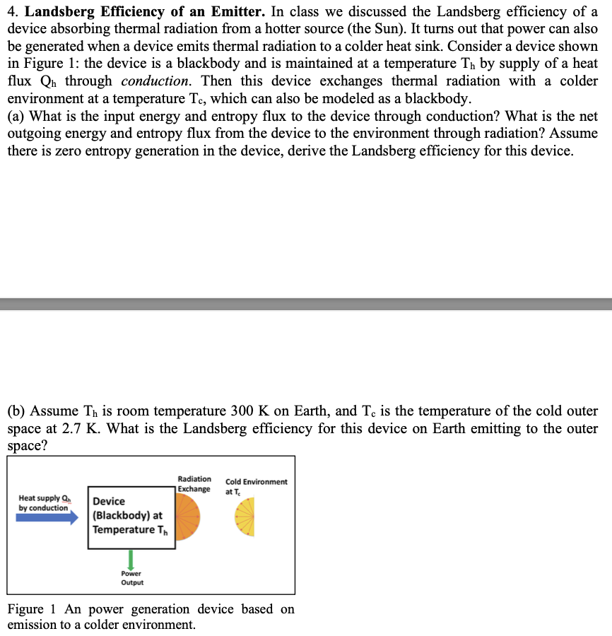 Solved 4. ﻿Landsberg Efficiency of an Emitter. In class we | Chegg.com