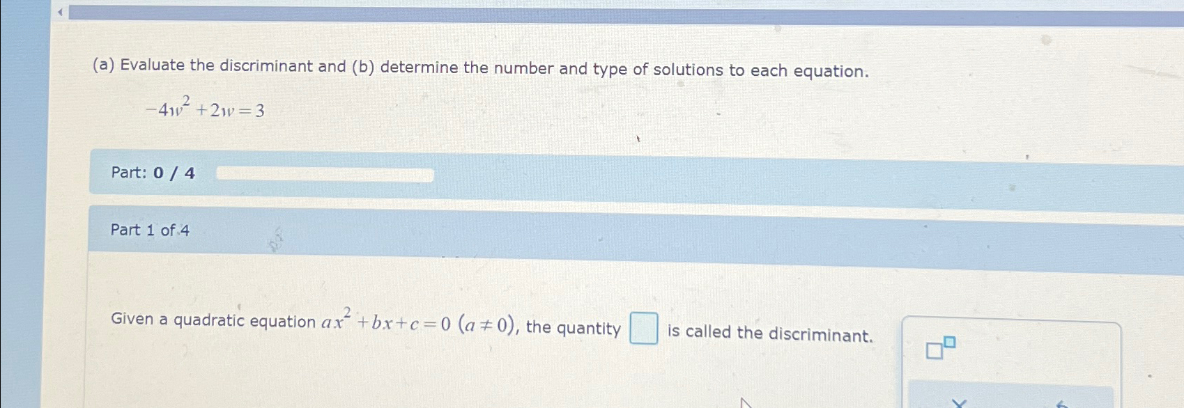 Solved (a) ﻿Evaluate the discriminant and (b) ﻿determine the | Chegg.com