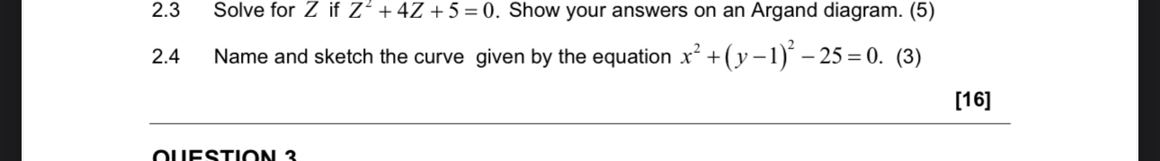 Solved 2.3 ﻿Solve for Z ﻿if Z2+4Z+5=0. ﻿Show your answers on | Chegg.com