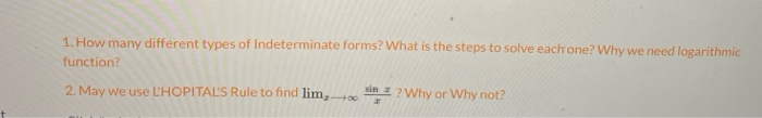 Solved 1. How many different types of Indeterminate forms? | Chegg.com