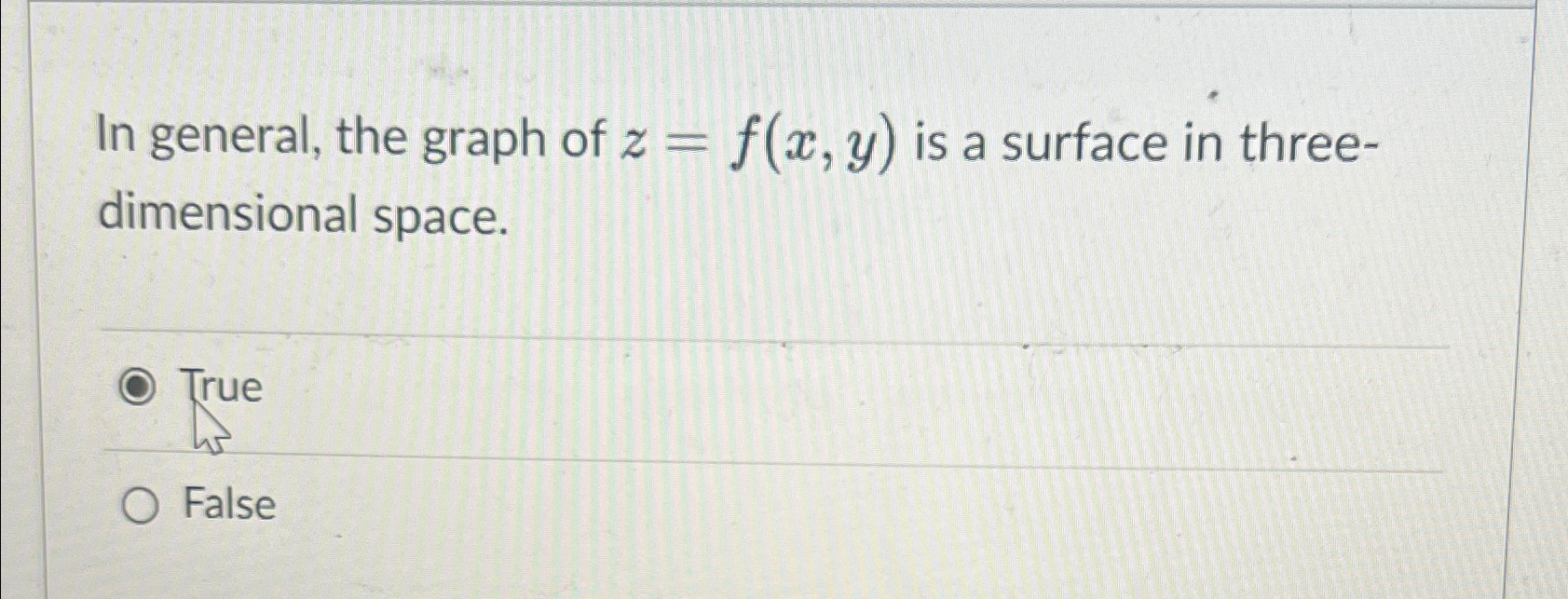 Solved In general, the graph of z=f(x,y) ﻿is a surface in | Chegg.com