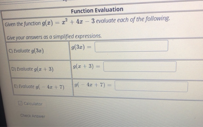 Solved Function Evaluation Given the function g(x) = x2 + 4x | Chegg.com