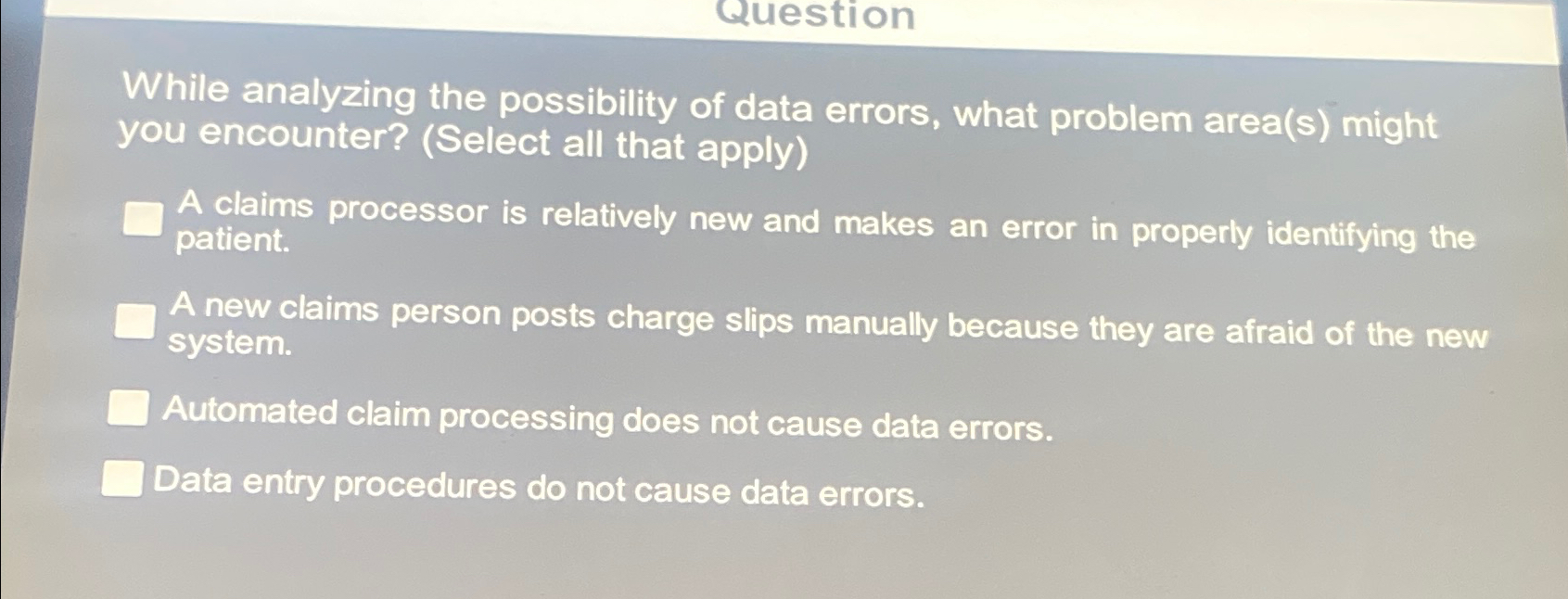 Solved QuestionWhile analyzing the possibility of data | Chegg.com