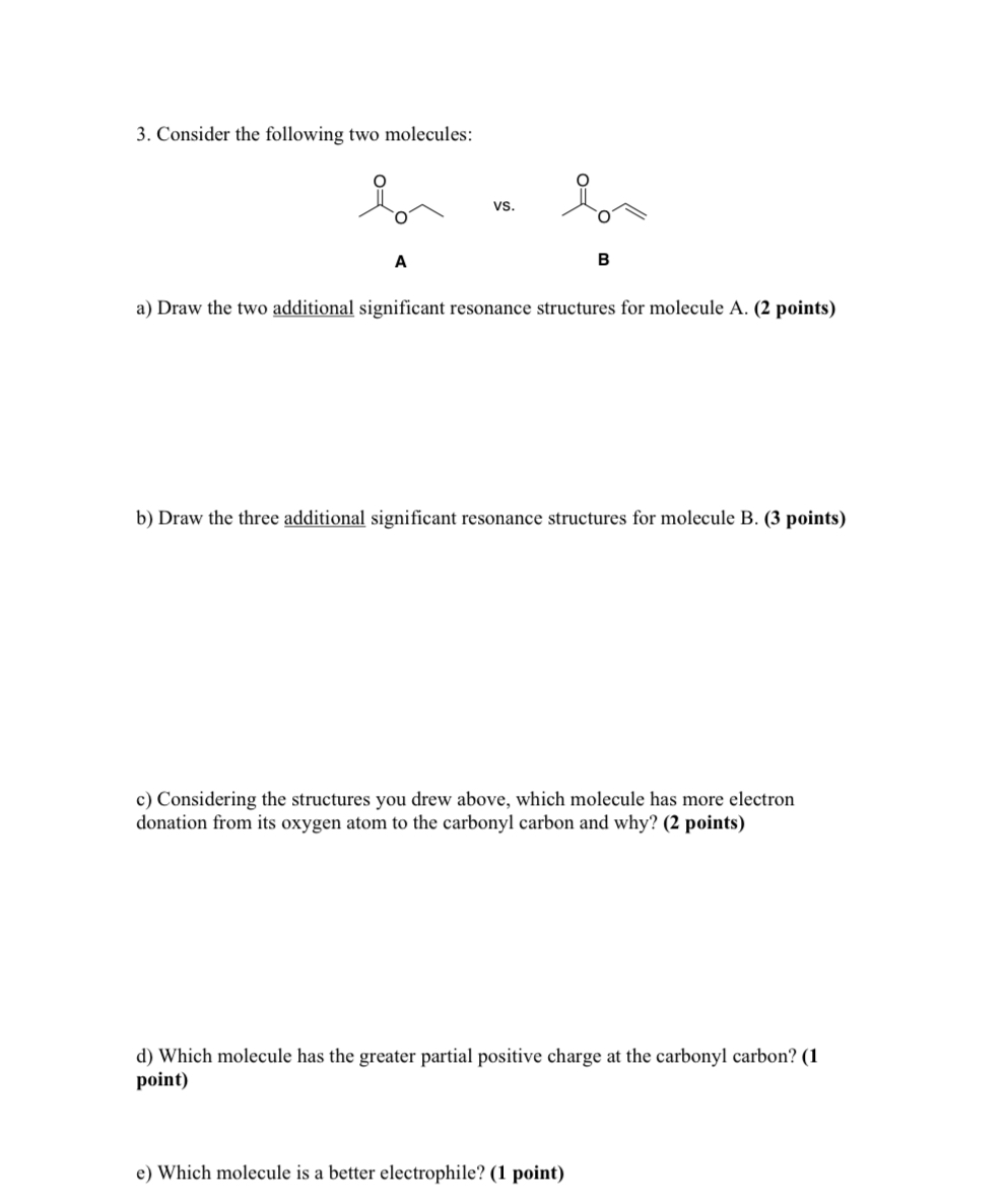 Solved Consider the following two molecules:a) ﻿Draw the two | Chegg.com
