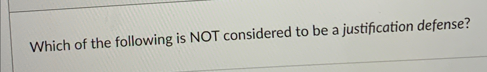 Solved Which of the following is NOT considered to be a | Chegg.com