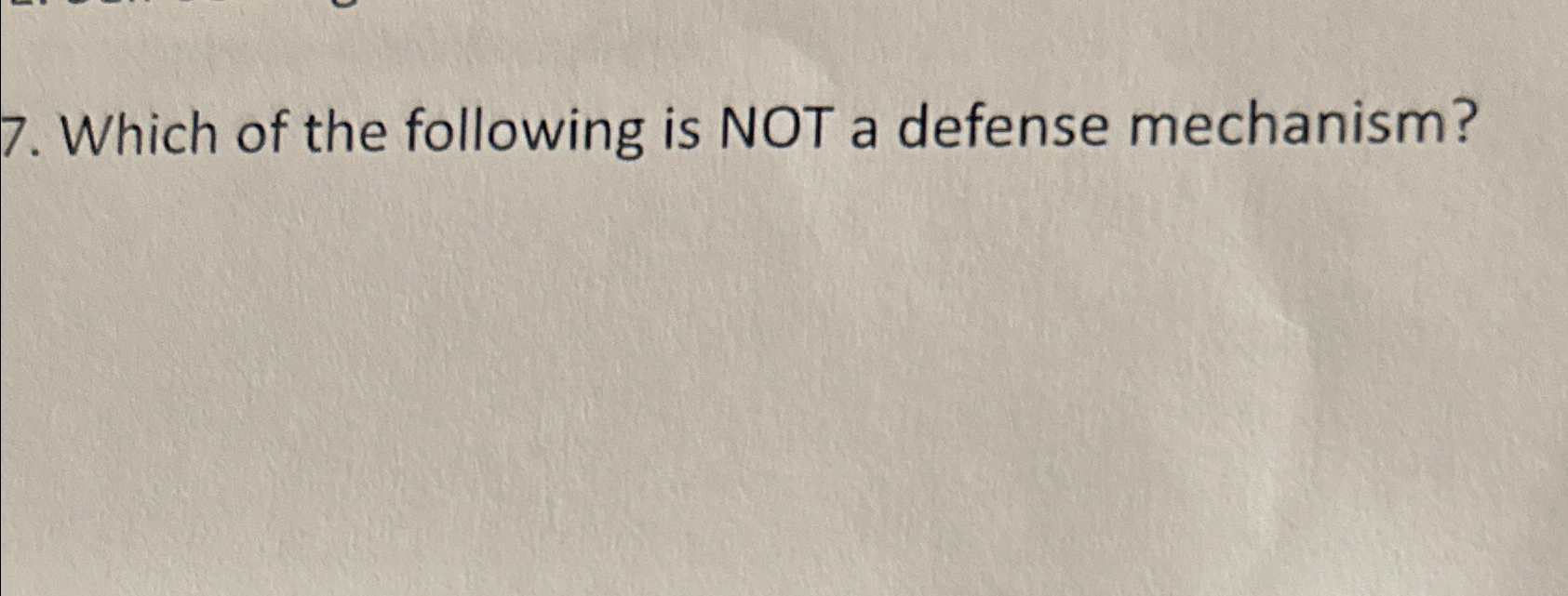 Solved Which of the following is NOT a defense mechanism? | Chegg.com