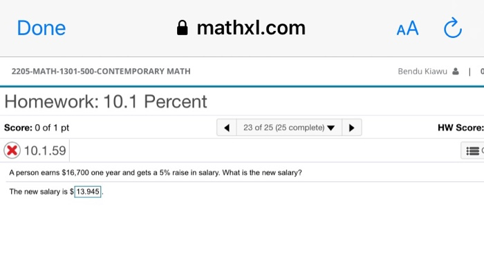 Solved Done mathxl.com AA 2205-MATH-1301-500-CONTEMPORARY | Chegg.com