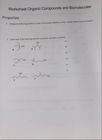 [Solved]: Worksheet Organic Compounds and Biomolecules Prope