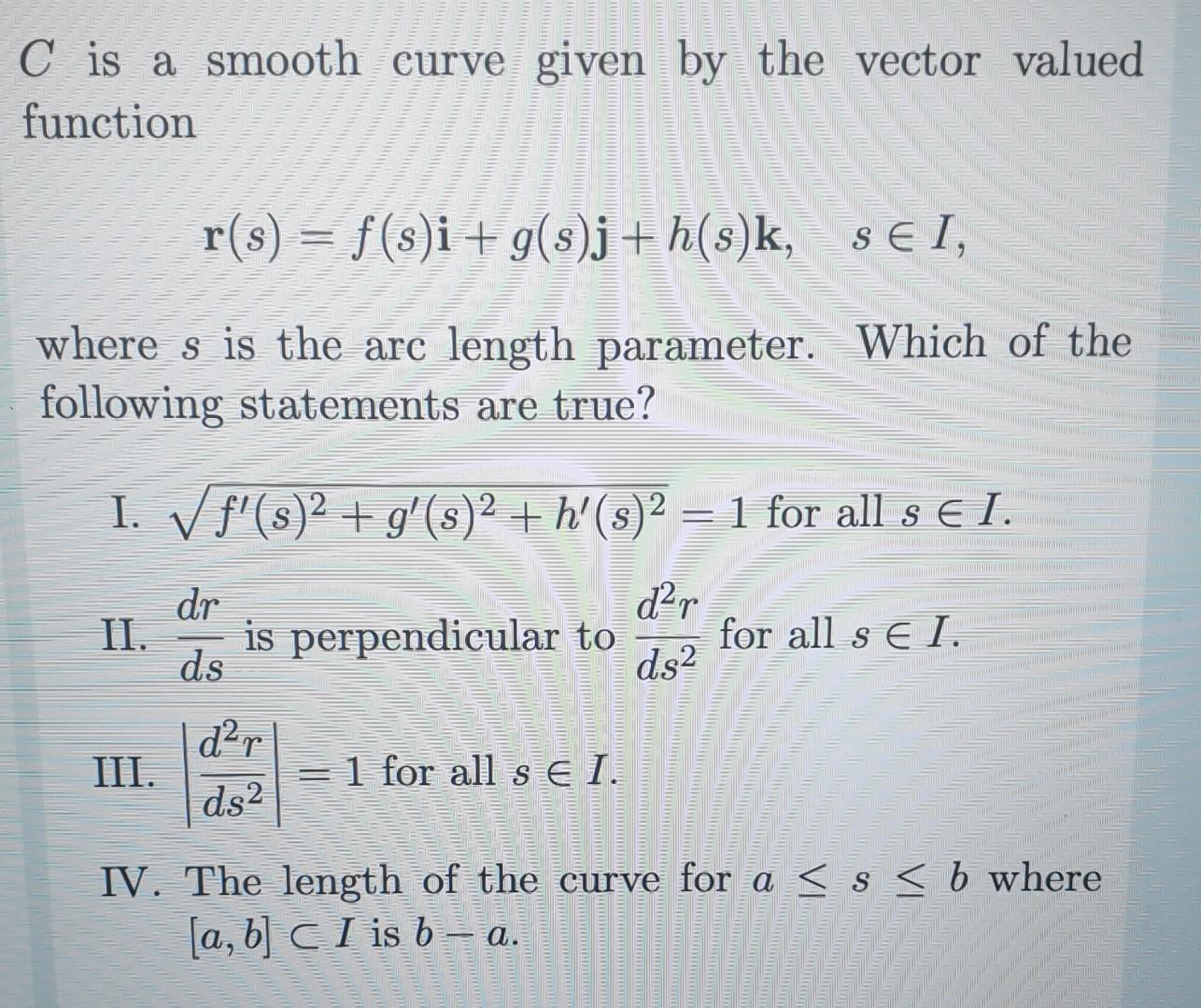 Solved C is a smooth curve given by the vector valued | Chegg.com