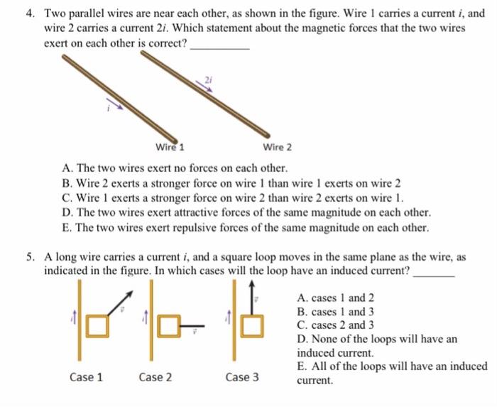 Solved 4. Two parallel wires are near each other, as shown | Chegg.com