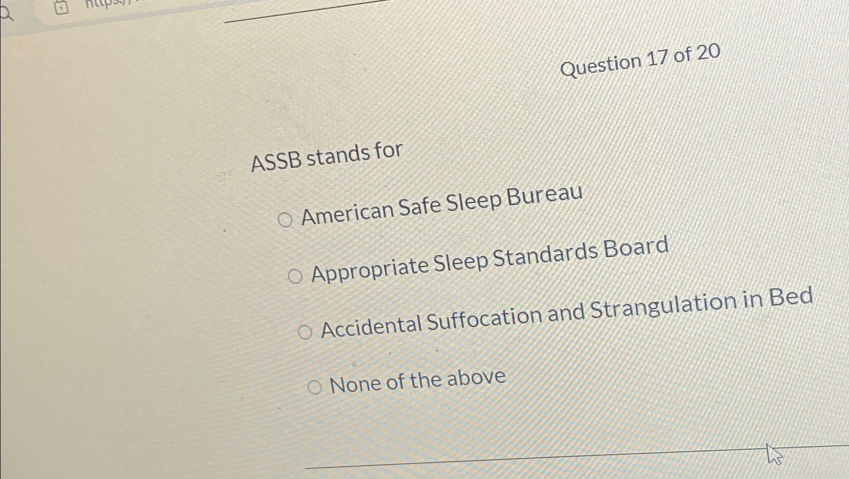 Solved Question 17 ﻿of 20ASSB stands forAmerican Safe Sleep | Chegg.com