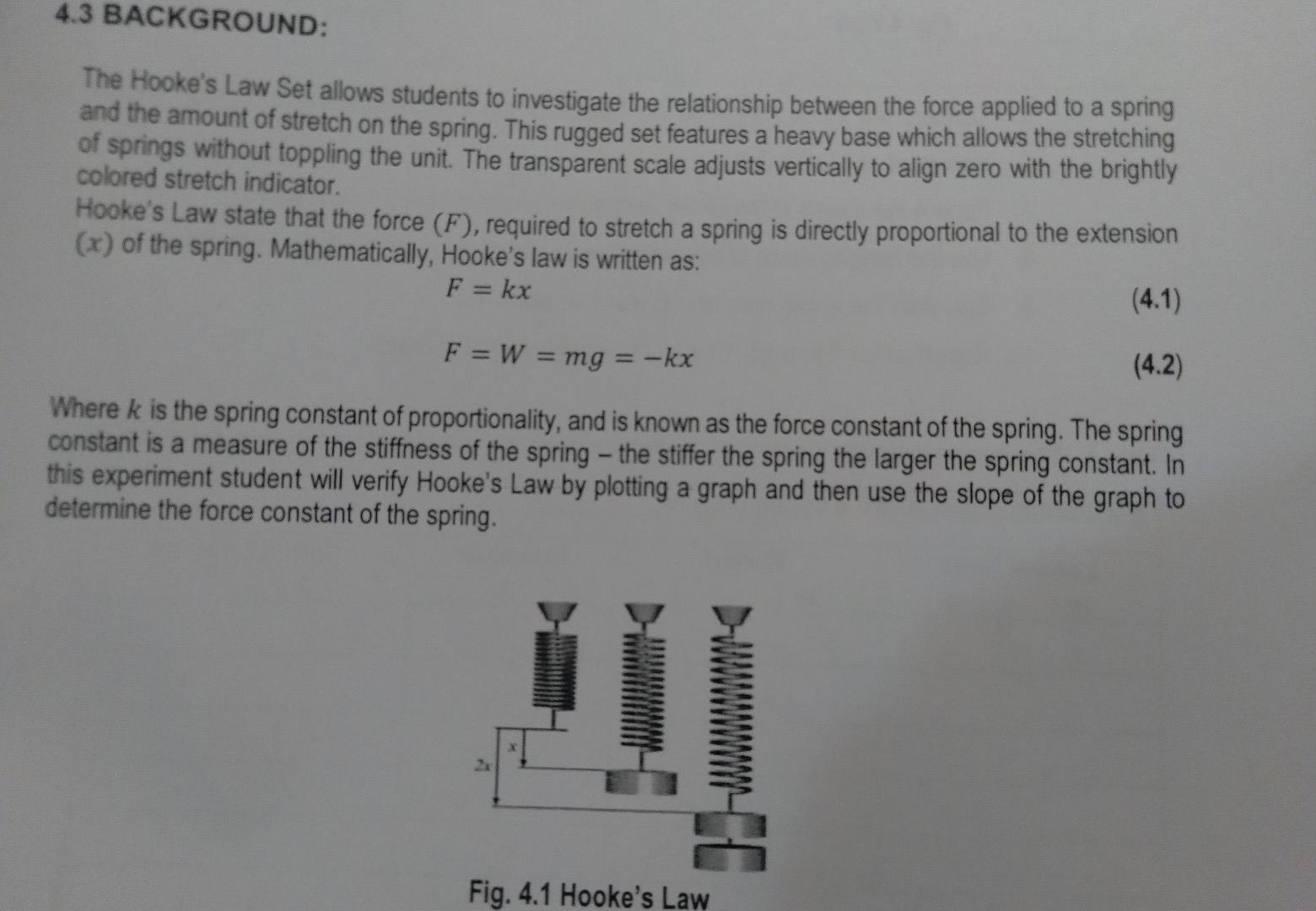 Solved 4 HOOKE'S LAW EXPERIMENT Date Time 21 September 2011 | Chegg.com