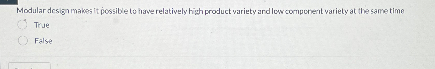 Solved Modular design makes it possible to have relatively | Chegg.com