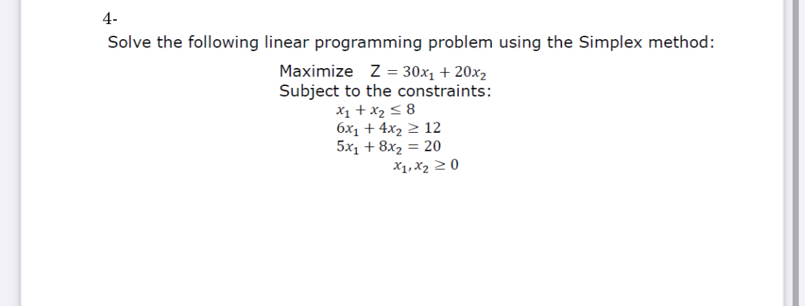 Solved 4-Solve the following linear programming problem | Chegg.com
