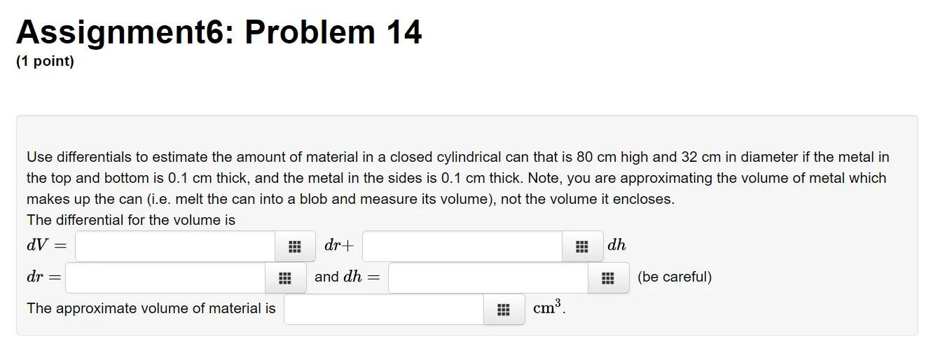 Solved Assignment6: Problem 14 (1 point) Use differentials | Chegg.com