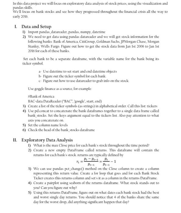 In this data project we will focus on exploratory | Chegg.com