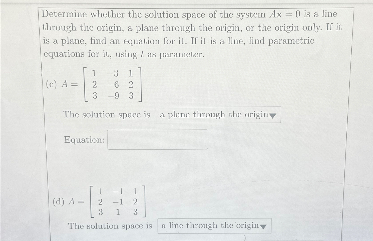 Solved Determine whether the solution space of the system | Chegg.com