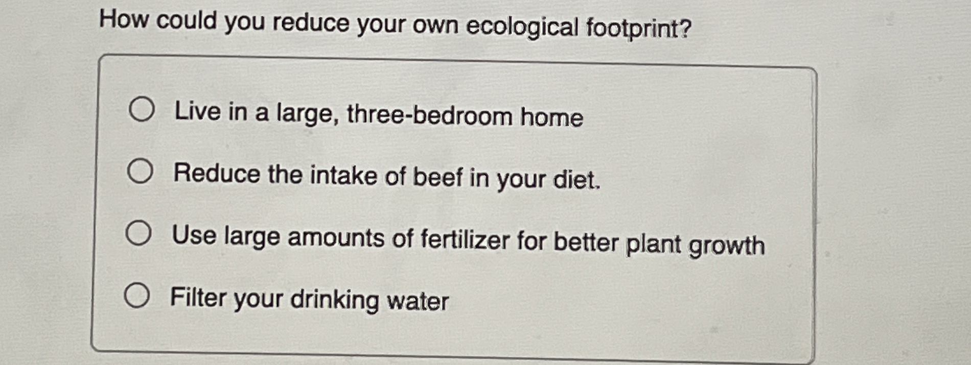 Solved How could you reduce your own ecological | Chegg.com